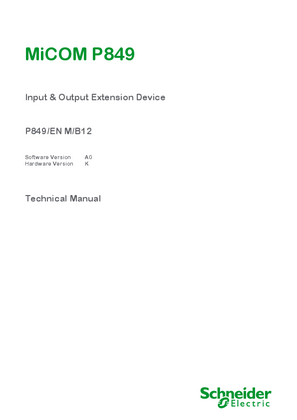 MiCOM P849 Input & Output Extension Device Technical Manual | Schneider ...