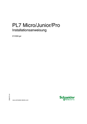 PL7 Micro/Junior/Pro, Installationsanweisung User guide | Schneider ...