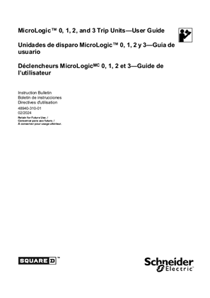 MicroLogic 0, 1, 2, and 3 Electronic Trip Units User Guide | Schneider ...