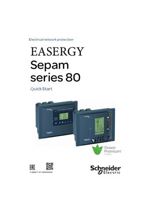 Sepam series 80 - Quick Start | Schneider Electric