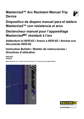 Masterclad™ Arc Resistant Manual Trip Device Instruction Bulletin ...