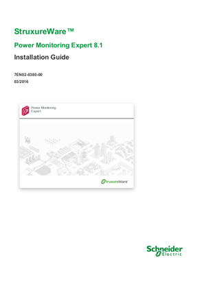 StruxureWare Power Monitoring Expert 8.1 Installation Guide - EN Guía de usuario | Schneider ...