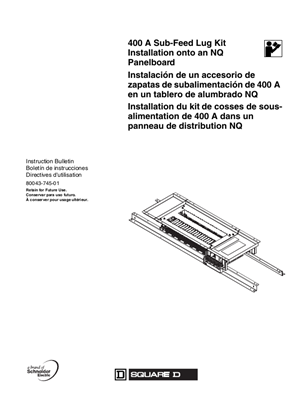 400 A Sub-Feed Lug Kit Installation onto an NQ Panelboard Installation ...