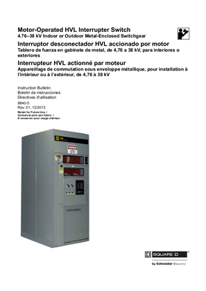 Square D HVL MV Metal-Enclosed Switchgear Motor-Operated Interrupter ...