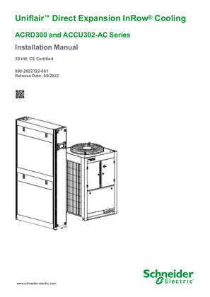 Uniflair™ Direct Expansion InRow® Cooling ACRD300 and ACCU302-AC Series ...
