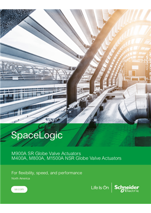 SpaceLogic Globe Valve Actuators Brochure | Schneider Electric