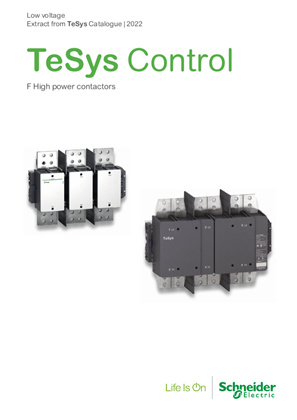 TeSys - Chapter B10 - High power contactors TeSys F, FG, CR1F, V - cial ...