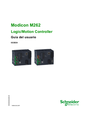 Modicon M262 Logic/Motion Controller, Guía del usuario | Schneider Electric
