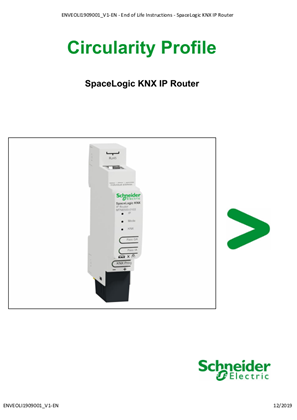 SpaceLogic KNX IP Router - Circularity Profile Profil de circularité ...