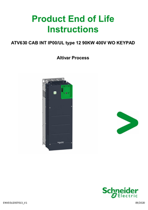 ATV630 CAB INT IP00/UL type 12 90KW 400V WO KEYPAD, Product End-of-Life ...