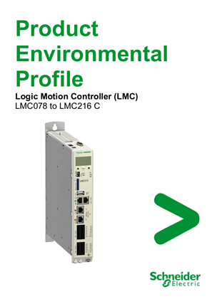 LMC078 to LMC216 C - Logic Motion Controller (LMC), Product Environmental Profile Profil ...