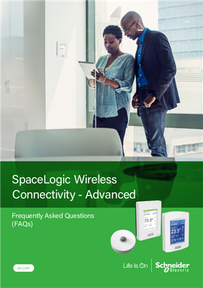 FAQ - SpaceLogic Wireless Connectivity - Advanced | Schneider Electric