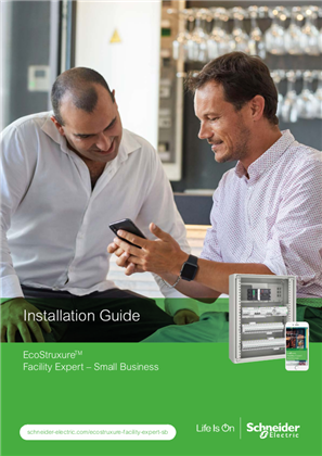EcoStruxure Facility Expert Small Business Installation Guide System ...