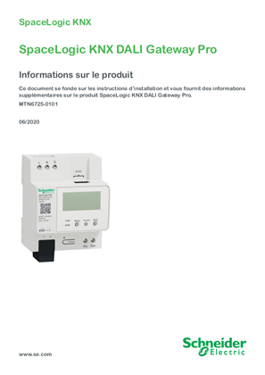 SpaceLogic KNX DALI Gateway Pro - Informations sur le produit, FR | Schneider Electric