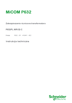 Instrukcja obsługi Micom P632-wersja 652 | Schneider Electric