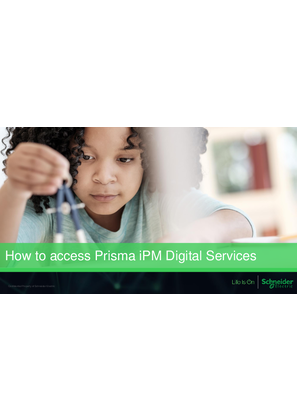 How to access Prisma iPM Digital Services | Schneider Electric