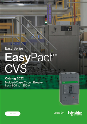 EasyPact CVS catalog - Molded-Case Circuit Breaker from 800 to 1250 A ...