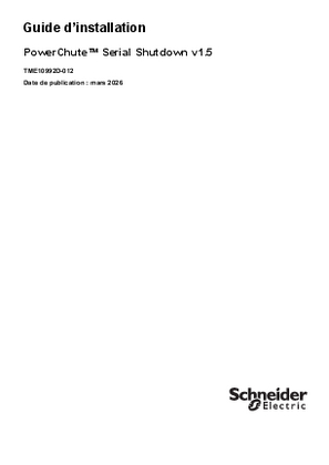 PowerChute Serial Shutdown - Guide d’installation | Schneider Electric