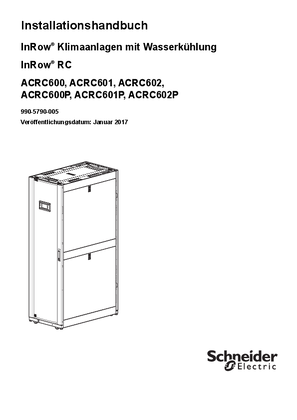 InRow RC Chilled Water Air Conditioner Installation Manual | Schneider ...