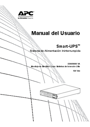 Manual del Usuario APC Smart-UPS Sistema de Alimentación Ininterrumpida 2200/3000 VA Montaje en ...