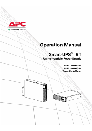 Operation Manual Smart-UPS RT SURT15KUXIG-IN SURT20KUXIG-IN Tower/Rack ...
