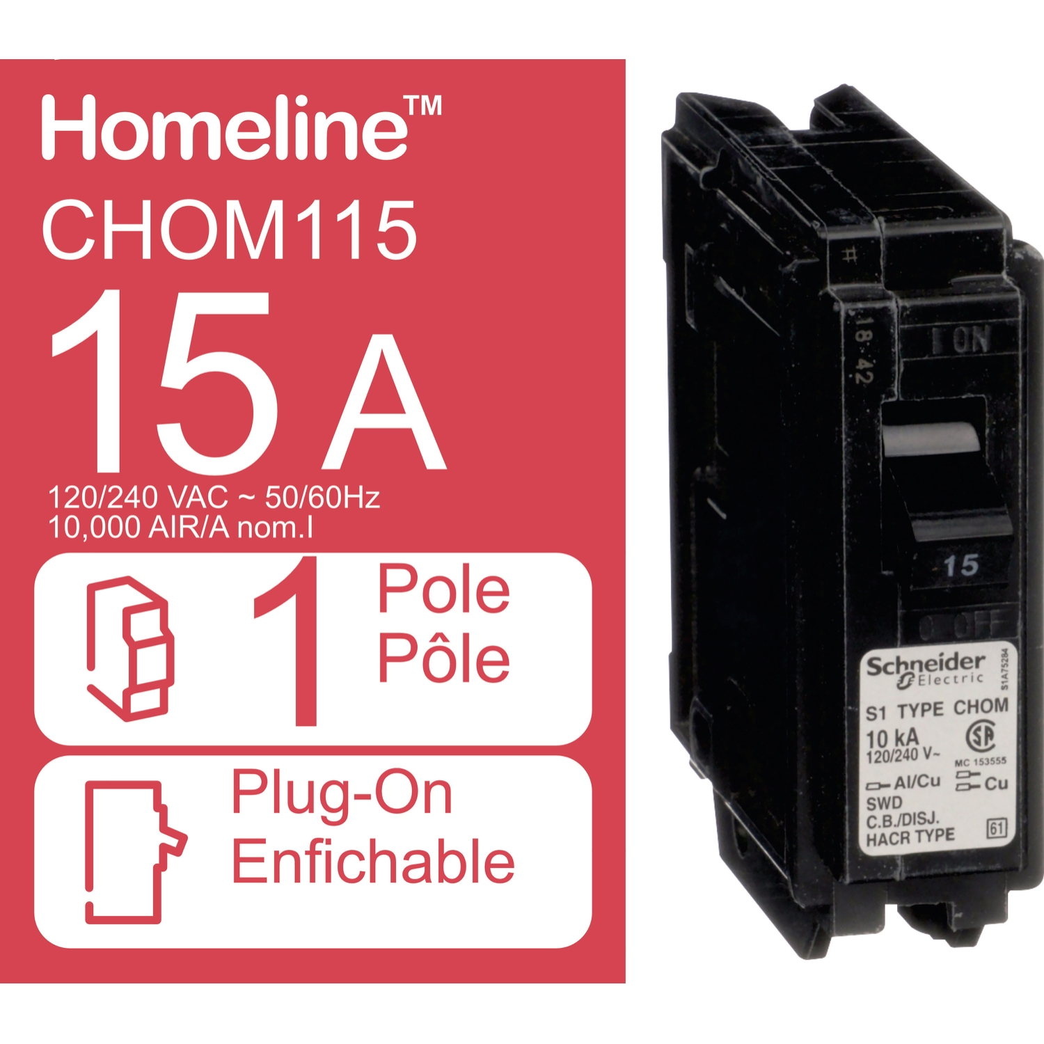 CHOM115 - Mini disjoncteur, Homeline, 15 A, 1 pôle, 120/240 VCA, 10 kA ...